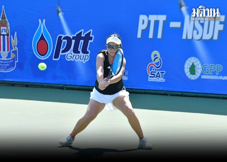 ณพัฐธิกา ดวลหืดจับก่อนหวดคว้าชัย ศึกเทนนิส PTT - NSDF