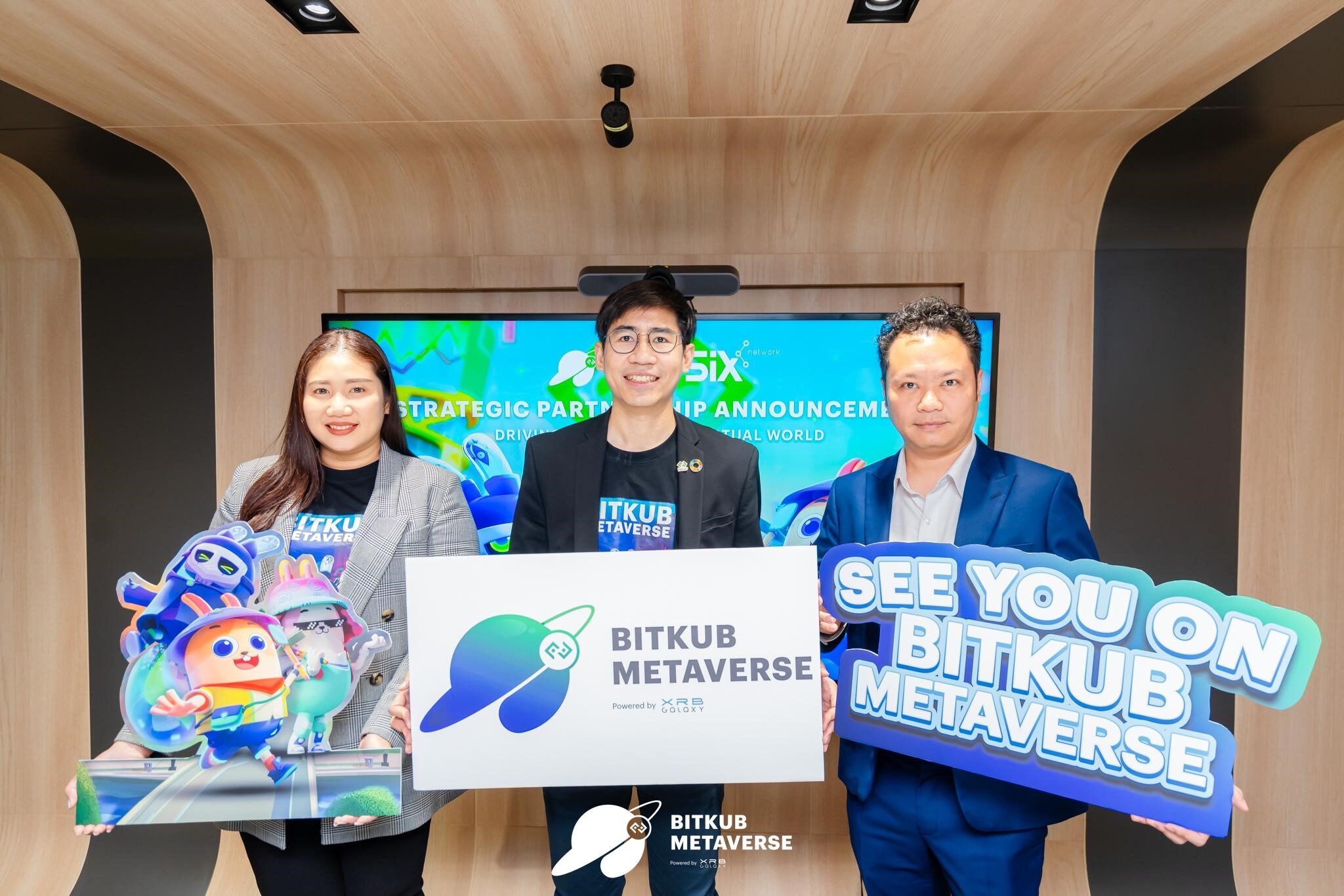 ซิคซ์ เนทเวิร์คเร่วมรันวงการโลกเสมือนบน Bitkub Metaverse