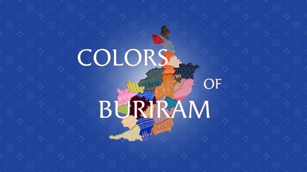 อลังการงานผ้าไทยครั้งยิ่งใหญ่แห่งปี “COLORS OF BURIRAM”