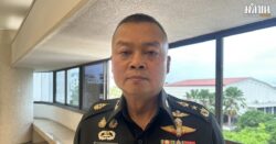 แม่ทัพภาค 2 ย้ำ กัมพูชา ต้องยึด MOU43 หลังละเมิดขุดคูเลต 2 รอบ ทหารไทยเจรจา กลับยิงสวน